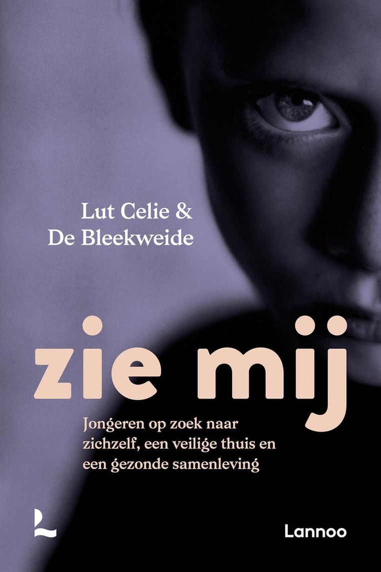Psychotherapeute Lut Celie: ‘We maken een zieke generatie van onze ...