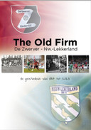 ‘Old Firm’ in boekvorm: alle feitjes, weetjes en historie over De ...