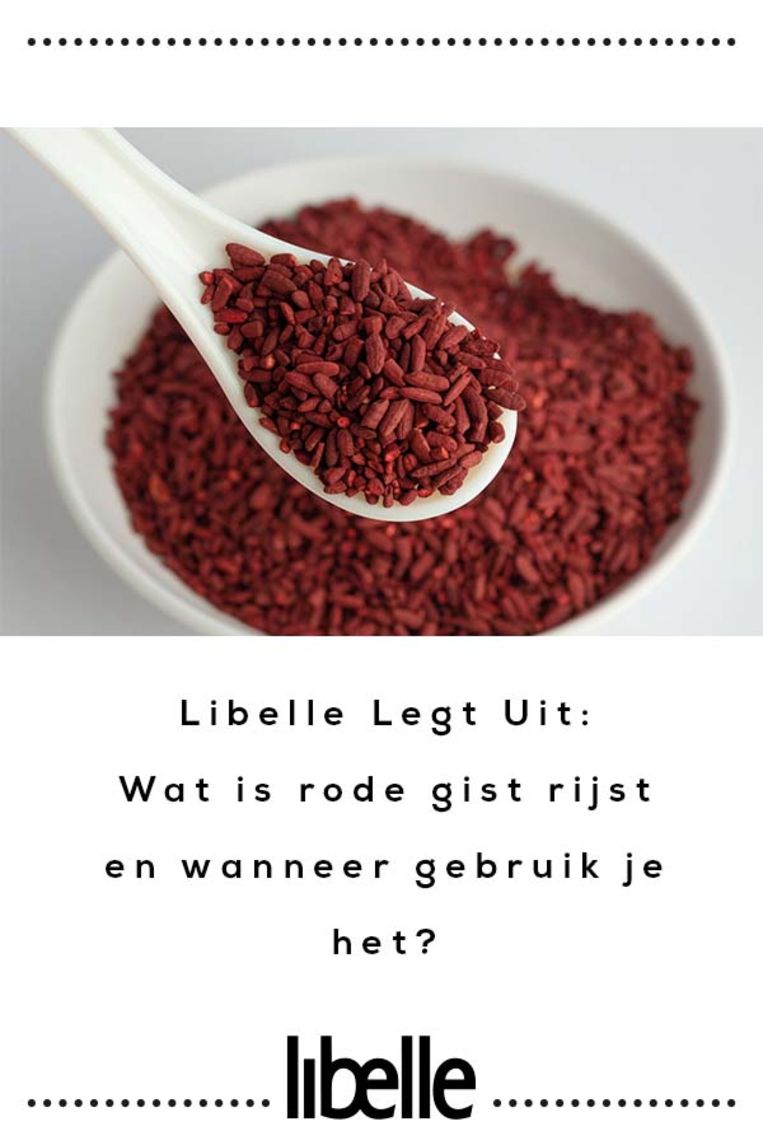 Libelle legt uit: wat is rode gist rijst en wanneer gebruik je het?