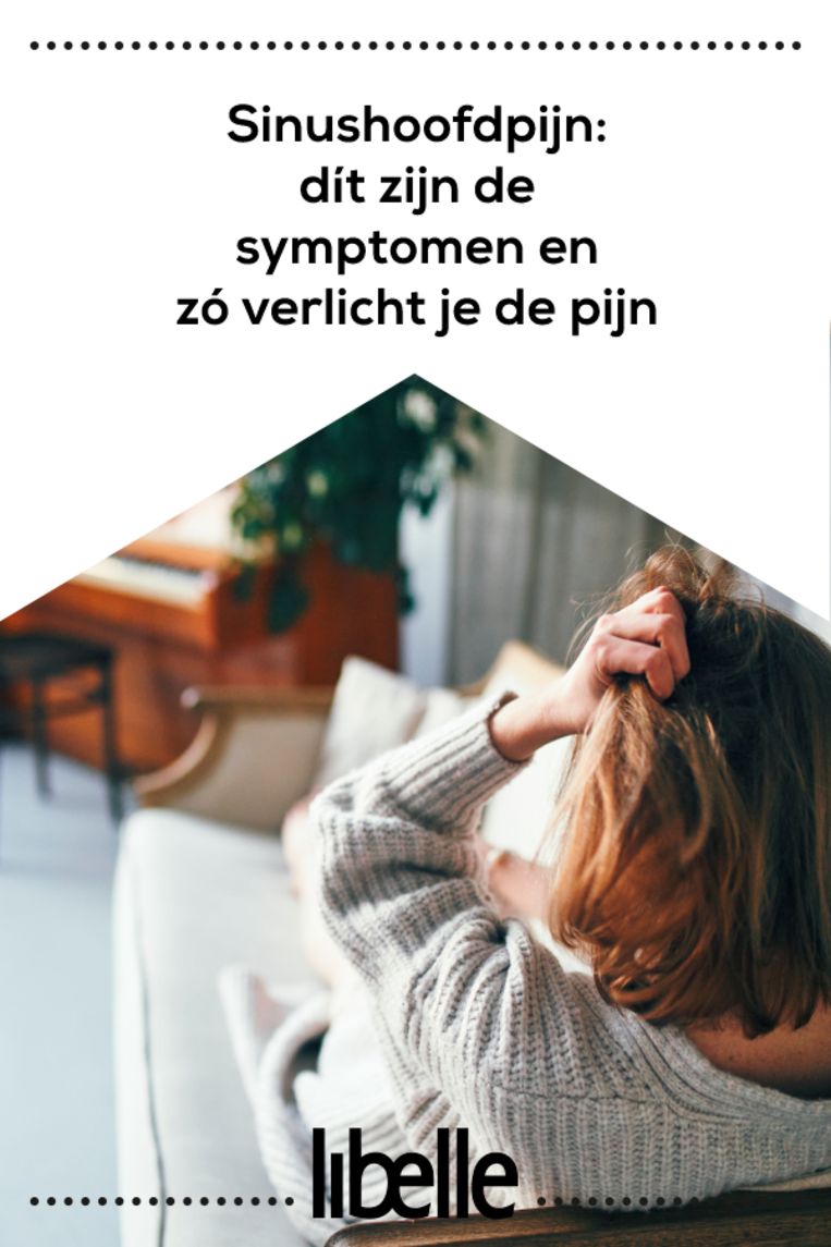 Sinushoofdpijn: dít zijn de symptomen en zo verlicht je de pijn
