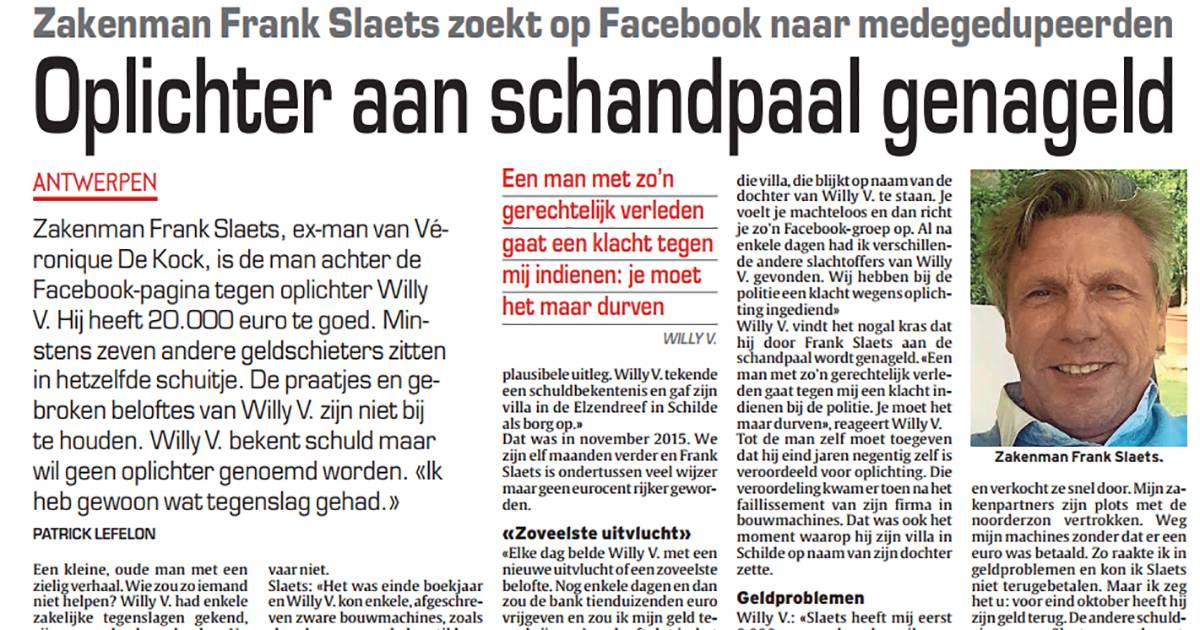 Oplichter van Frank Slaets krijgt straf met uitstel op voorwaarde dat ...