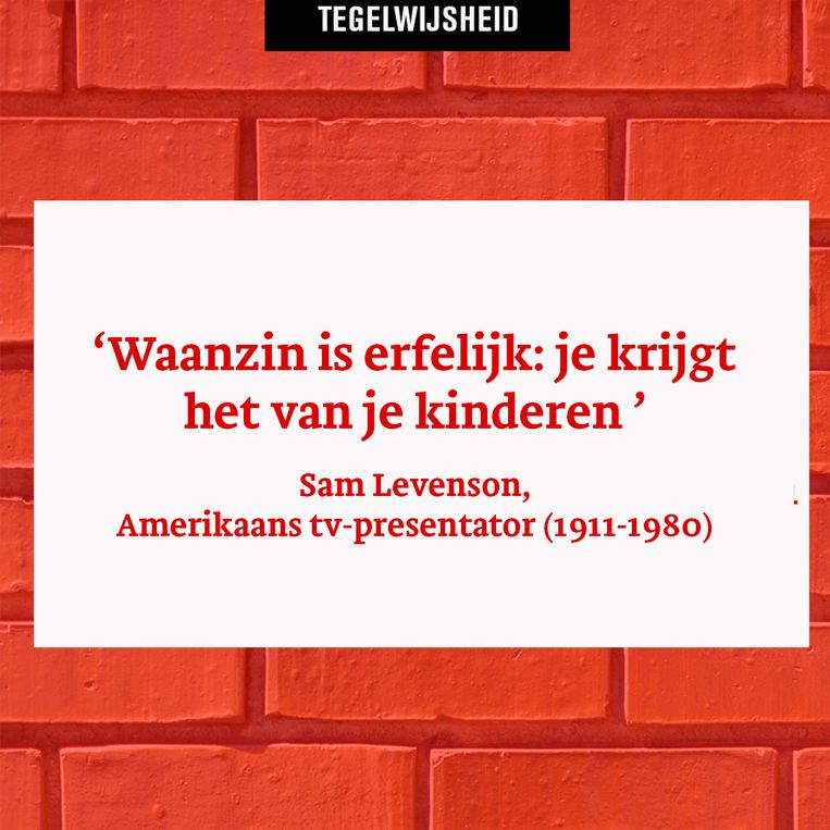 Tegelwijsheid: Sam Levenson | Humo