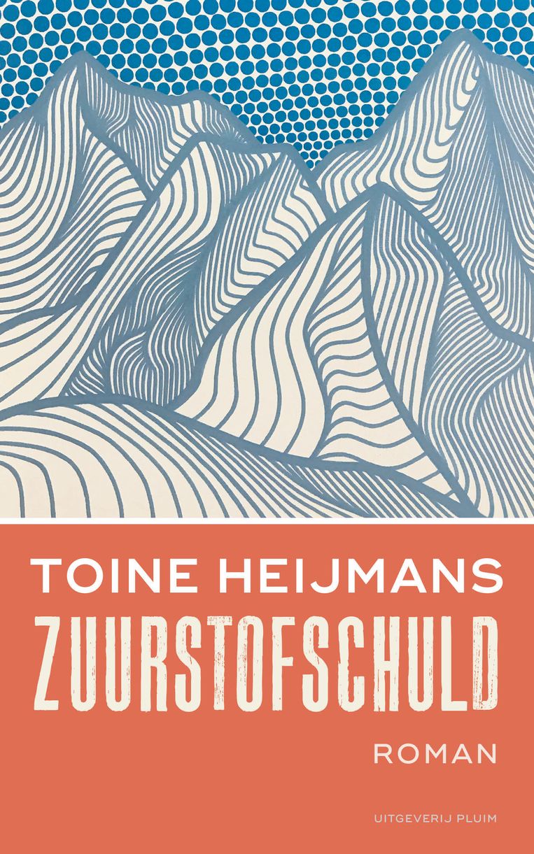 Toine Heijmans wist al tijdens het schrijven wat voor bergen hij op ...
