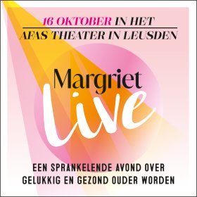 Margriet - voor jouw dagelijkse dosis inspiratie en nieuwtjes