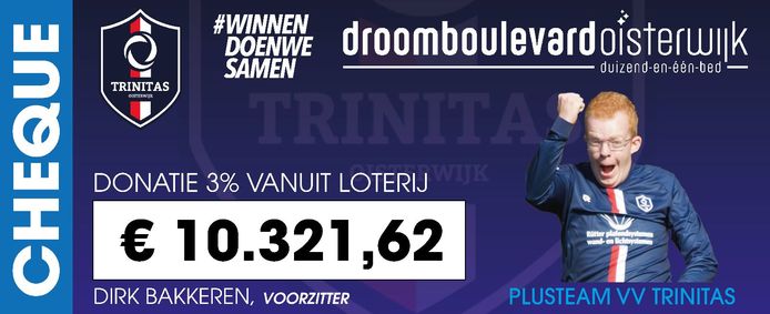 Trinitas deelt uit bij goede doelen: Oisterwijkse club haalde 333.000 euro op met loterij ...