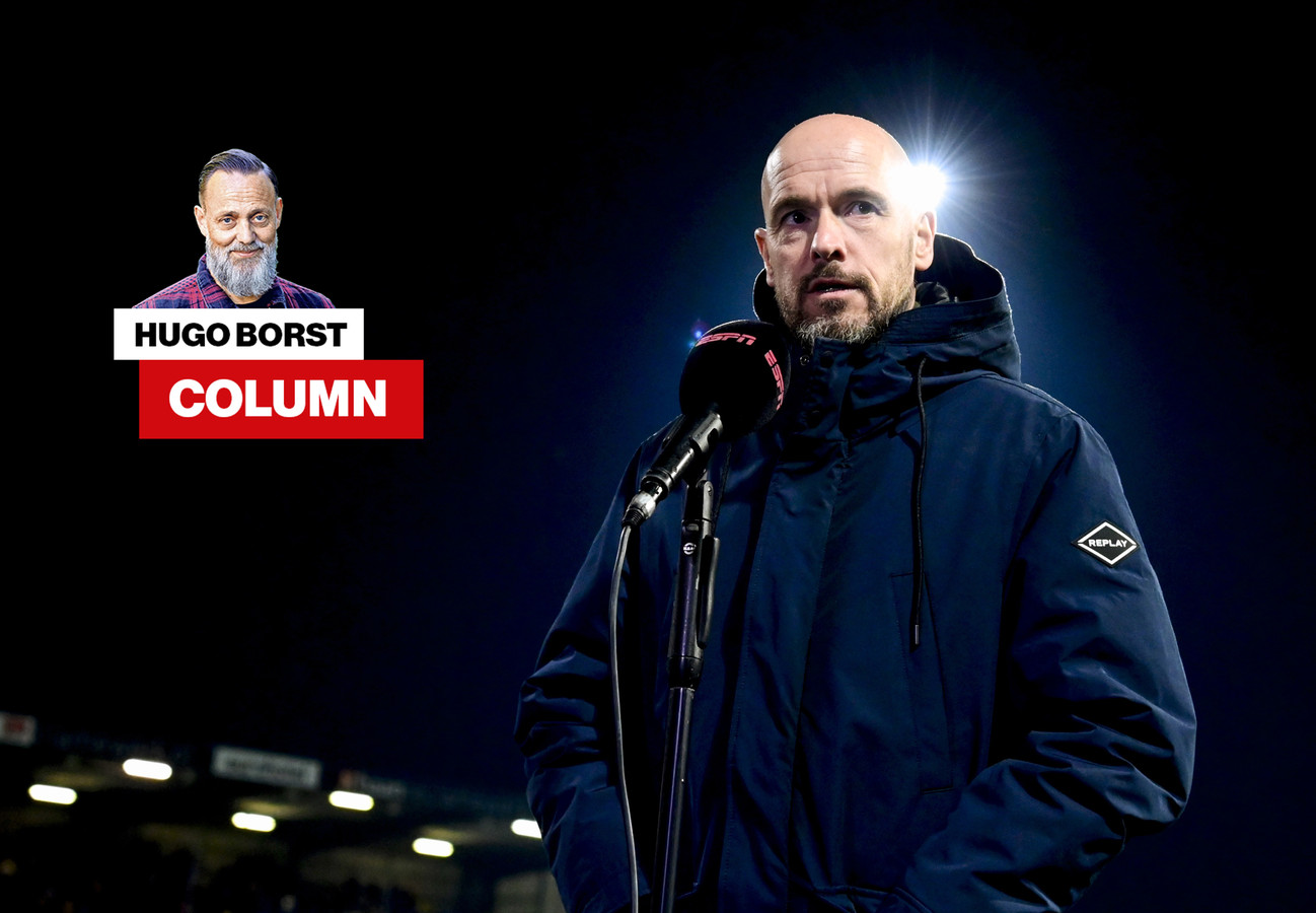 Column Hugo Borst | Erik ten Hag diskwalificeert de journalistiek omdat ...