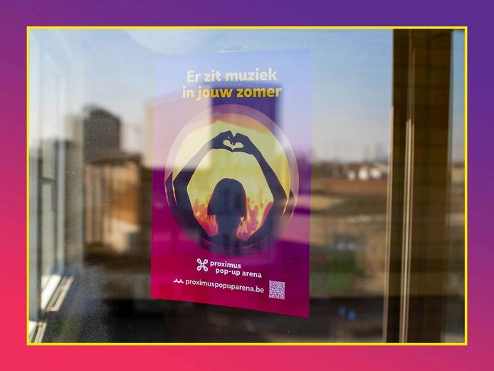 Hang poster van Proximus Pop-up Arena aan je raam en win tickets ...