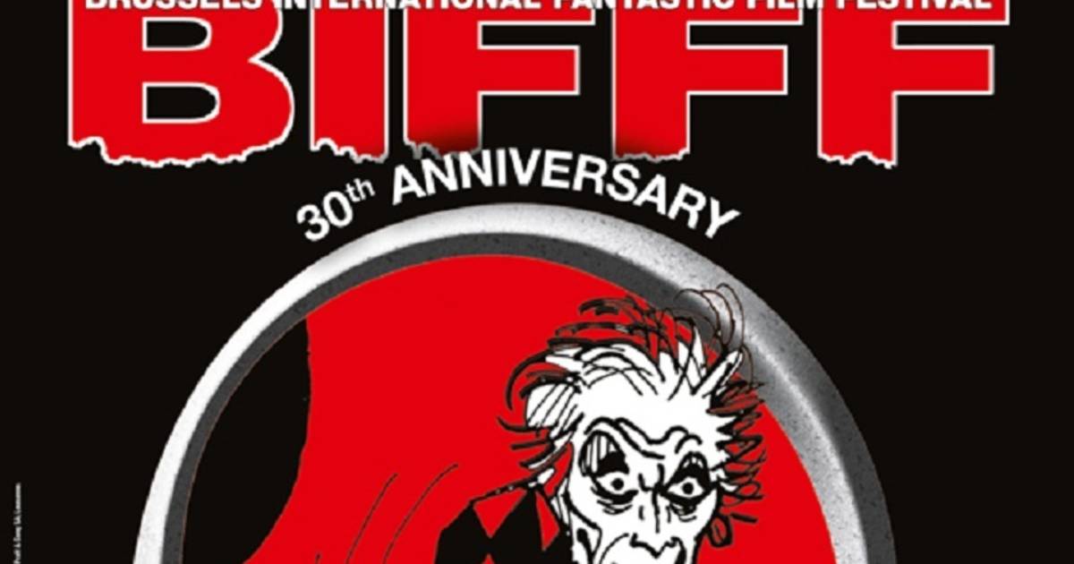 Le BIFFF fête ses 30 ans du 5 au 17 avril à Tour & Taxis | Cinéma ...